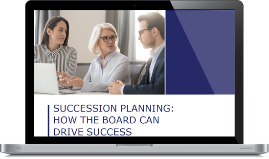 Succession Planning: How the Board Can Drive Success | Download